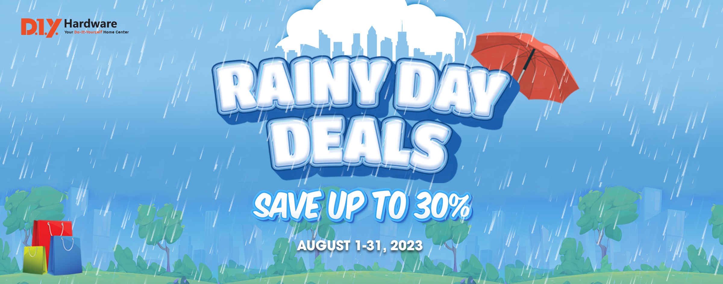 Rainy Day Deals